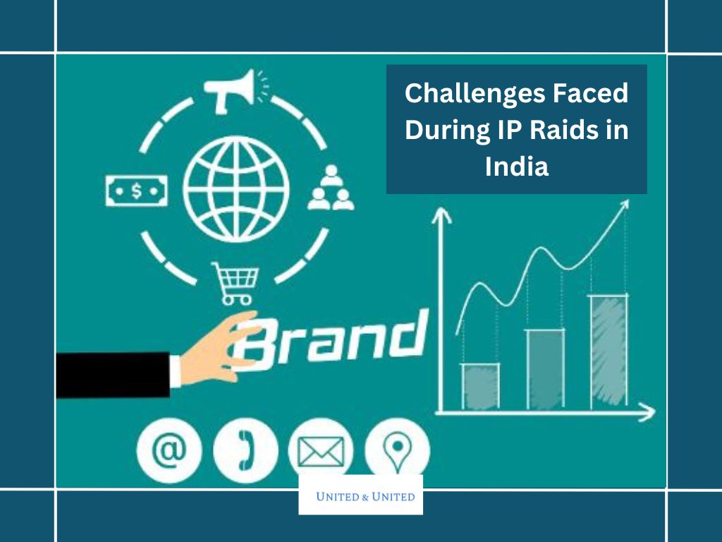 Challenges During IP Raids in India
